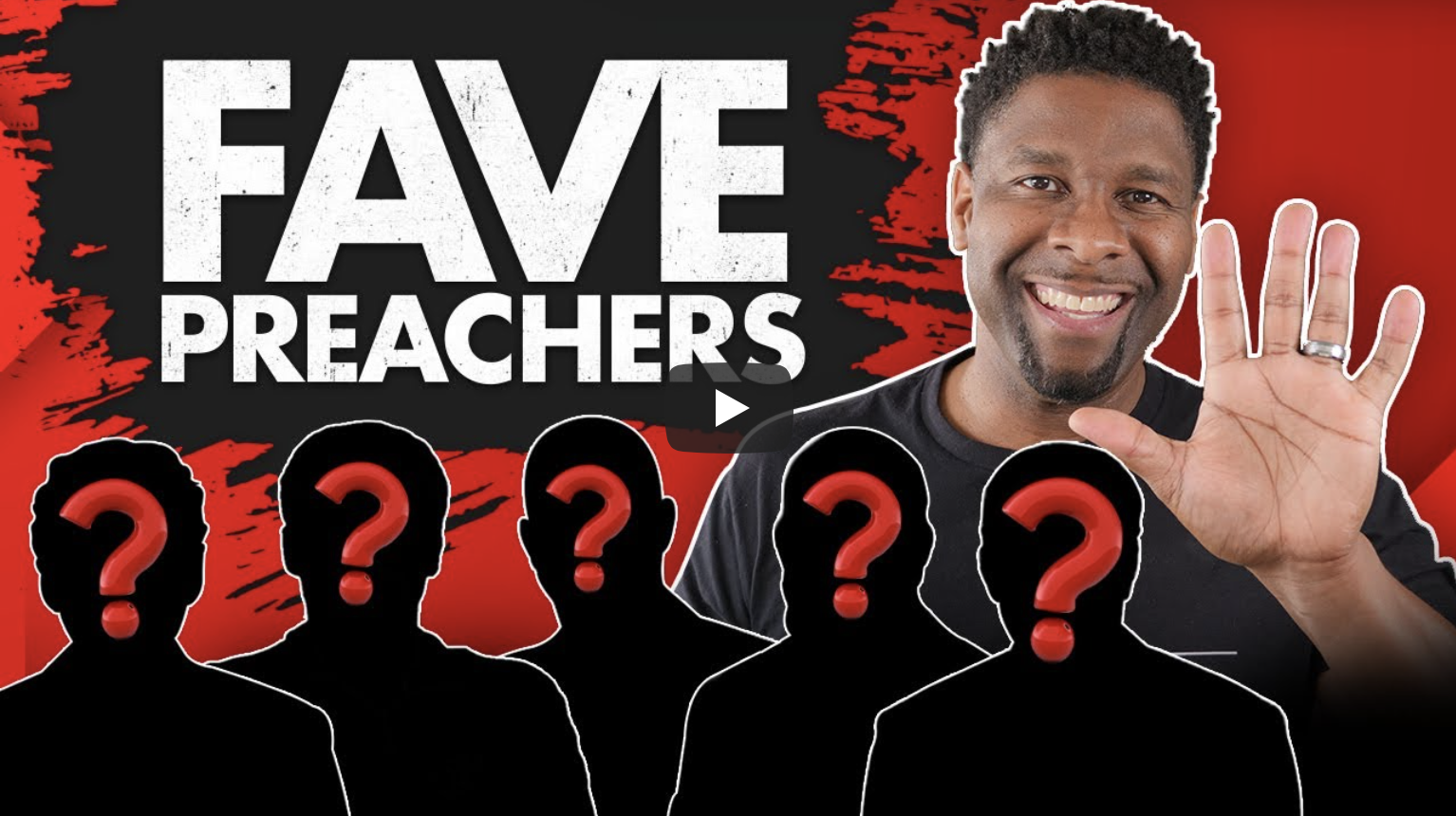 My Top 5 Favorite Preachers of All-Time! | Allen Parr – A Light to Follow